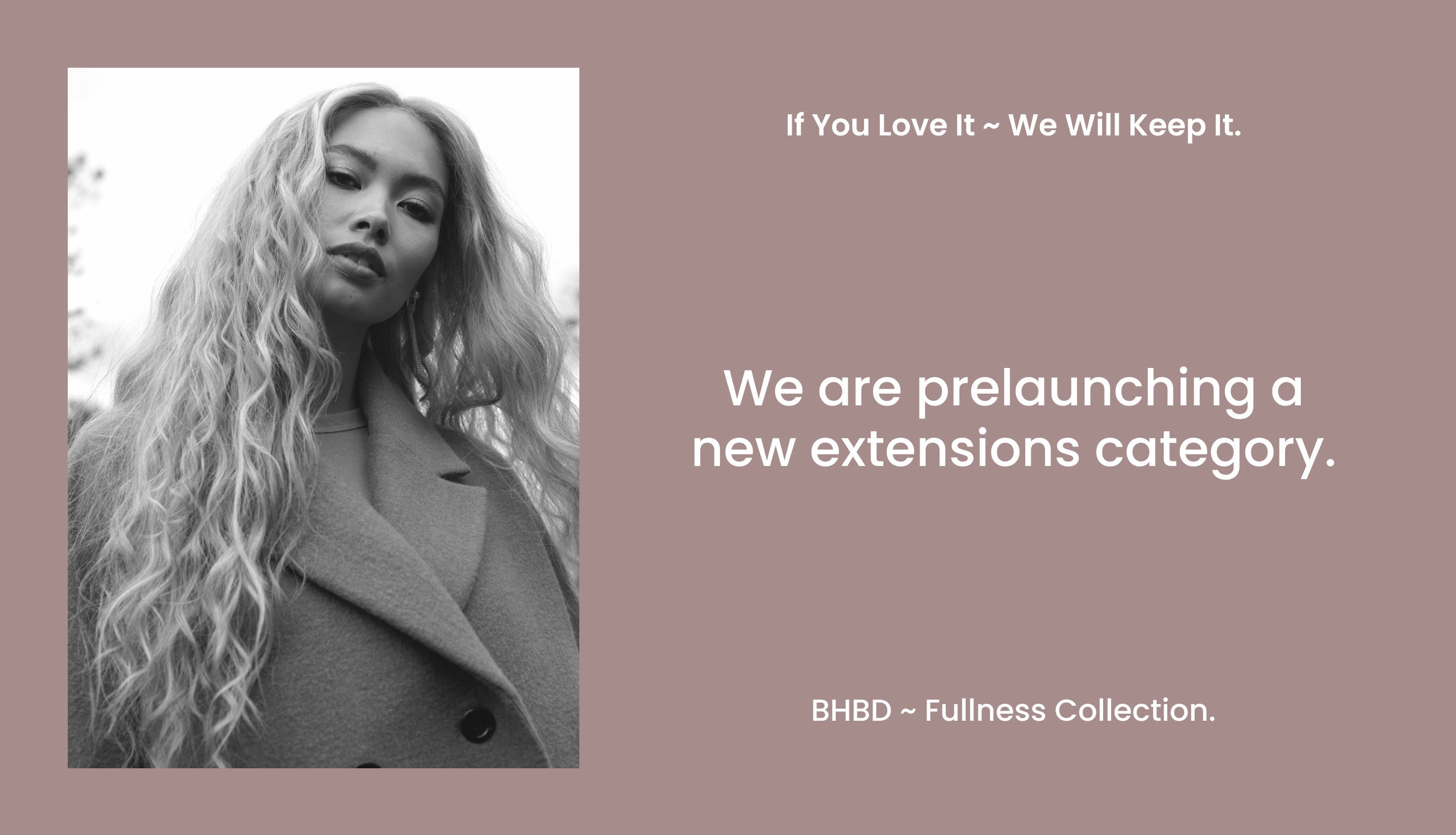 BHBD Fullness Collection – Theplacetobse